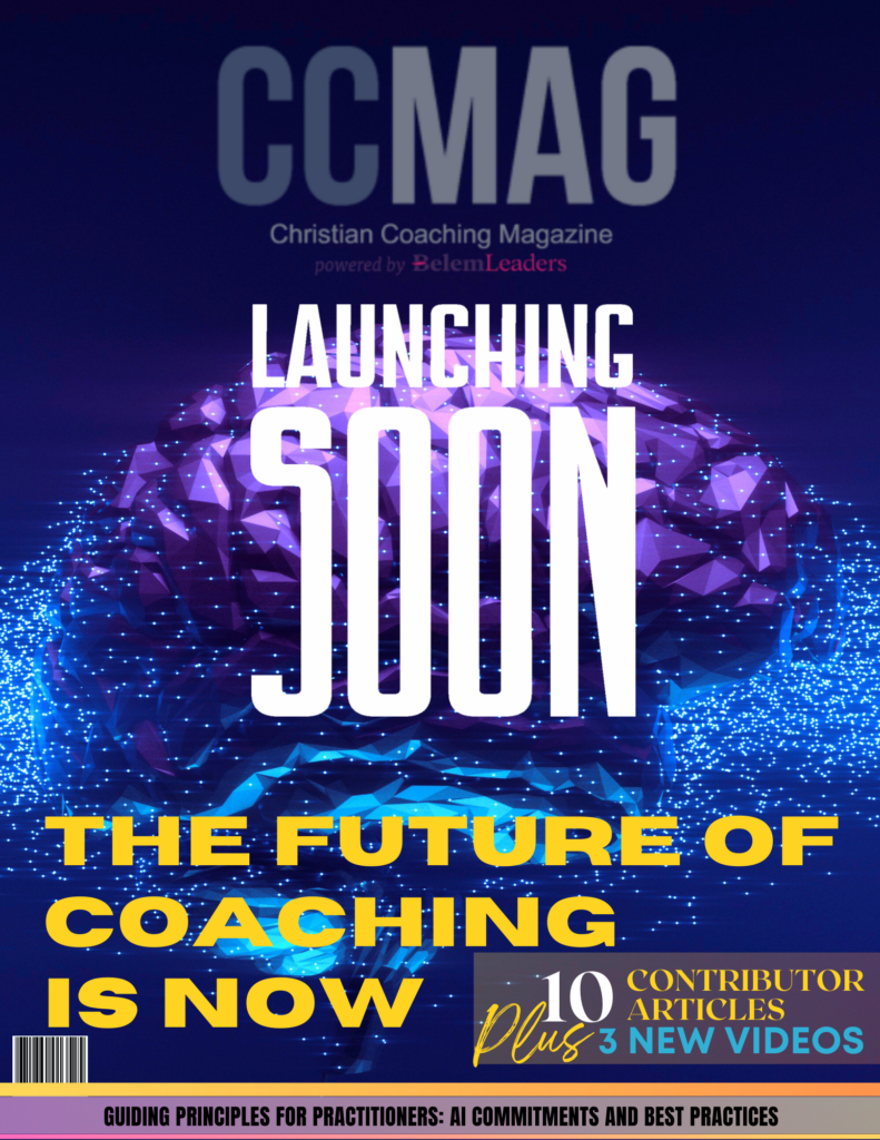 Christian Coaching Magazine - a resource for coaches and coaching ...